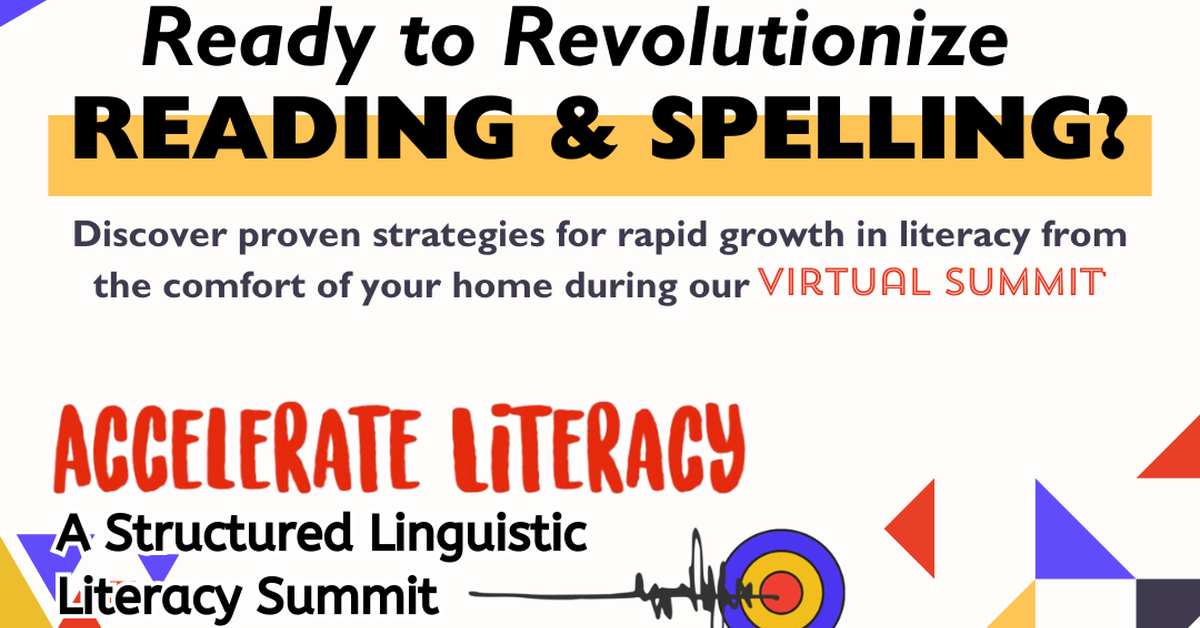 Accelerate Literacy: A Structured Linguistic Literacy Summit