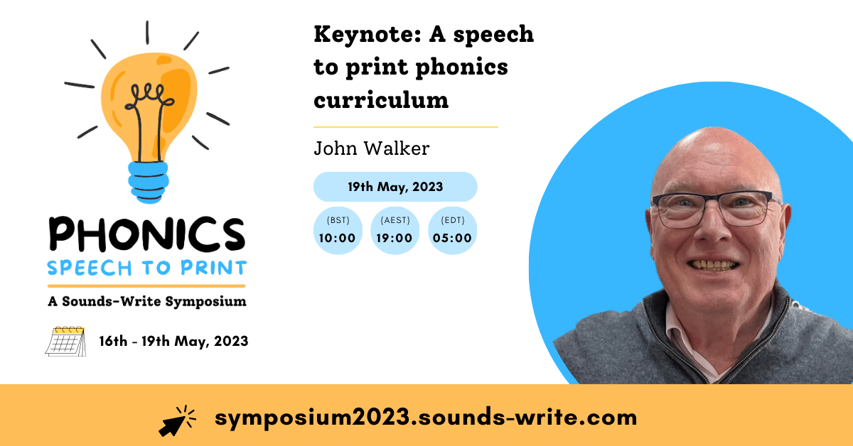 Keynote: A Speech to Print Phonics Curriculum