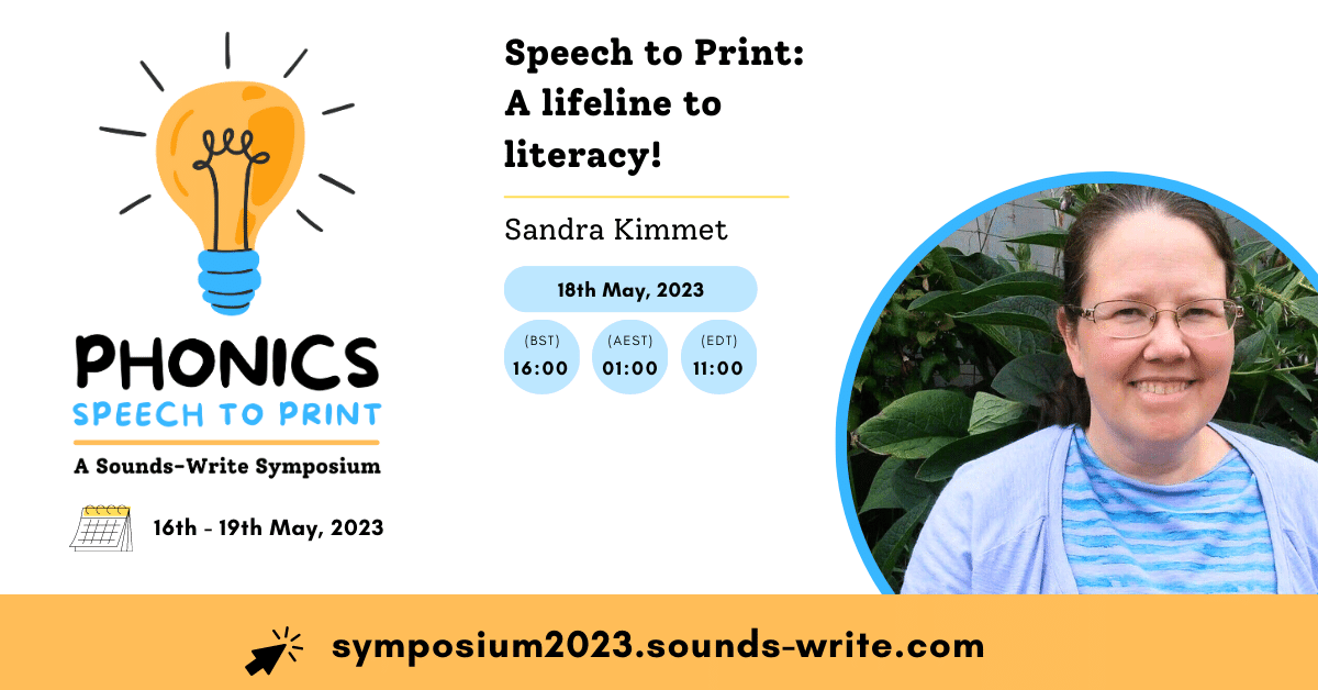 Speech to Print: A lifeline to literacy!