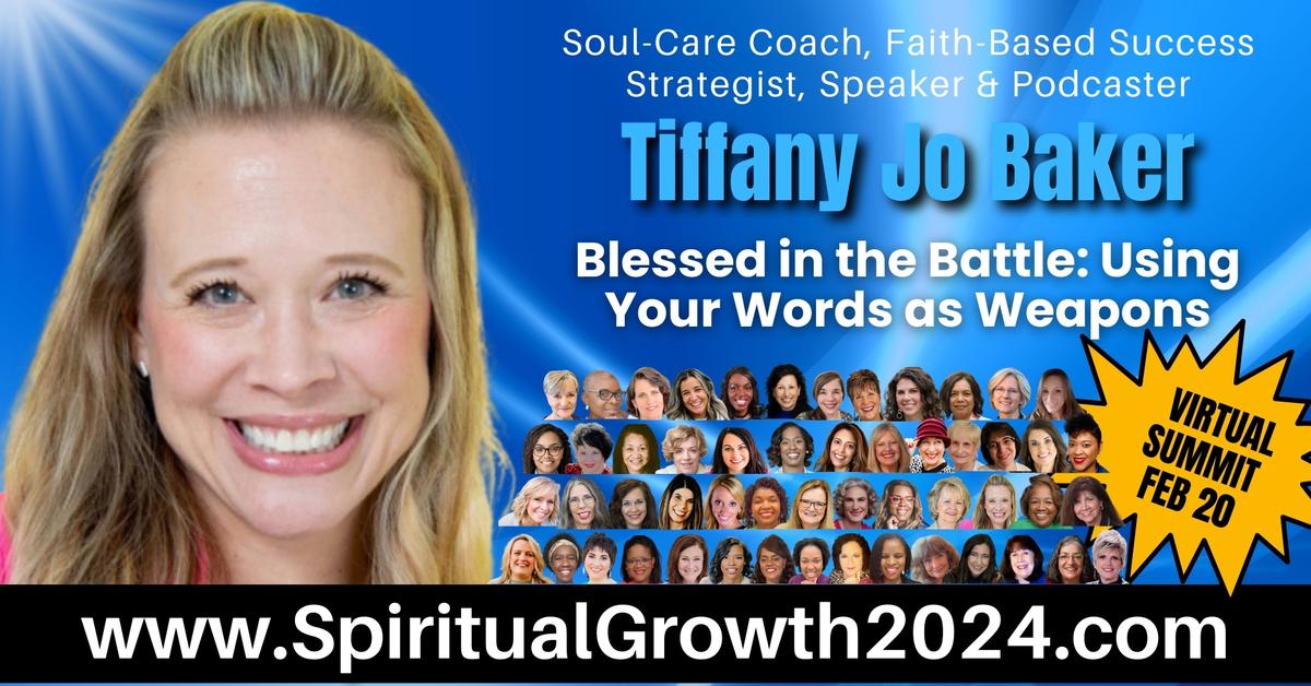 Tiffany Jo Baker - 2024 Spiritual Growth Super Summit