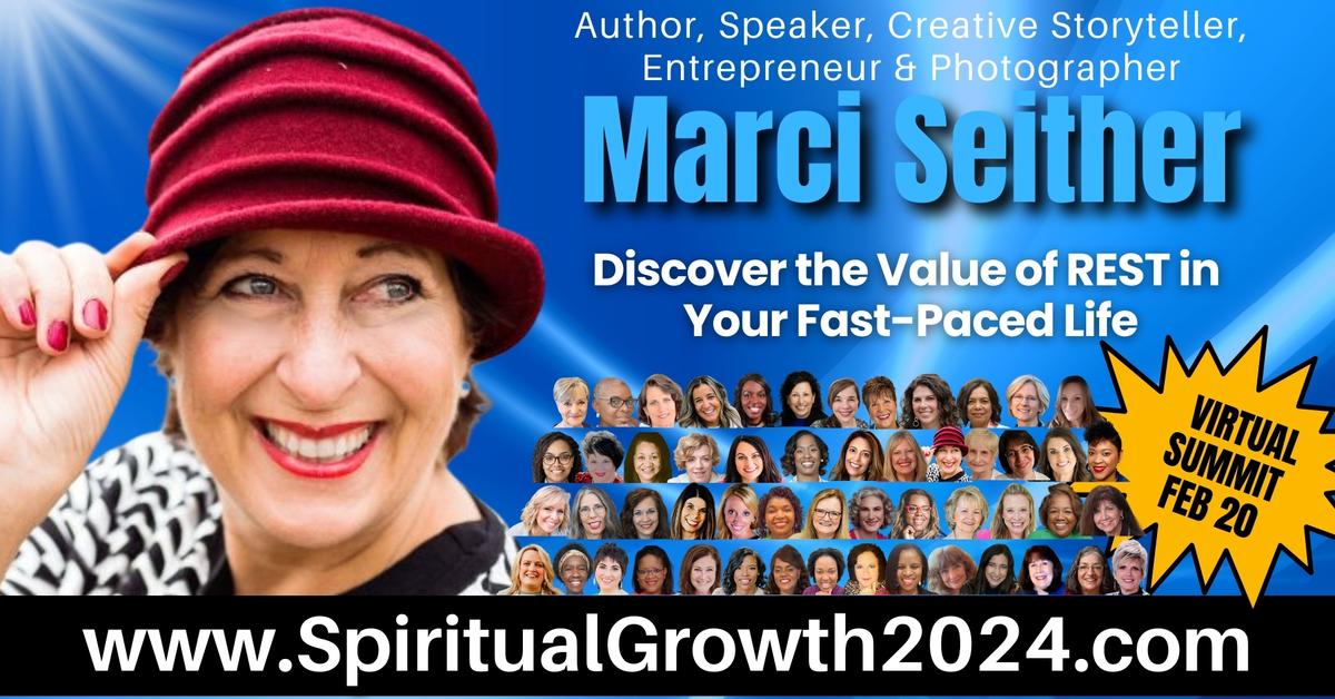 Marci Seither - 2024 Spiritual Growth Super Summit
