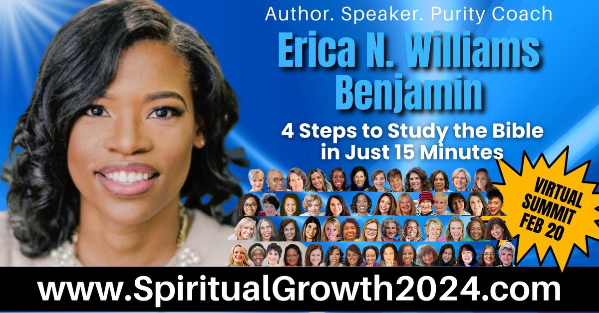 Erica N. Williams Benjamin - 2024 Spiritual Growth Super Summit