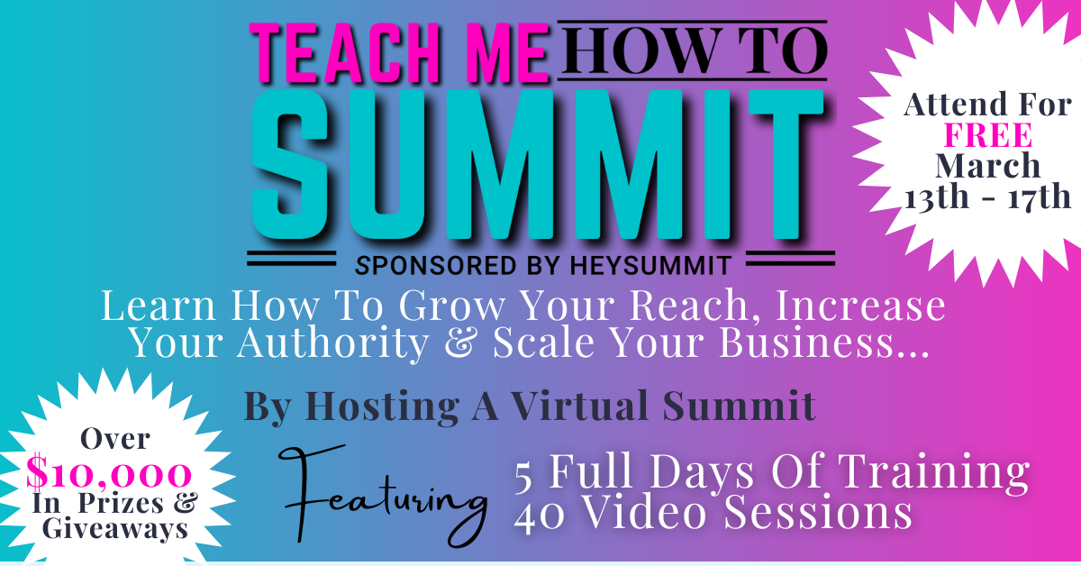 Teach Me How to Summit by The Summit Host