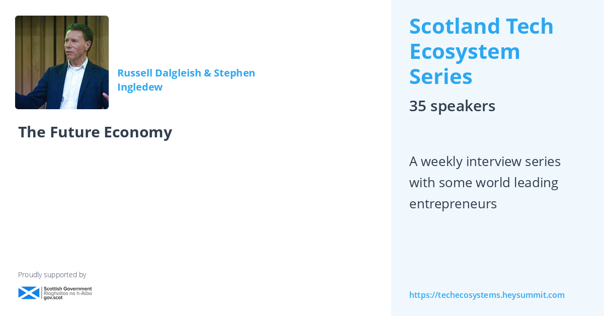 Stephen Ingledew - Scotland Tech Ecosystem Series