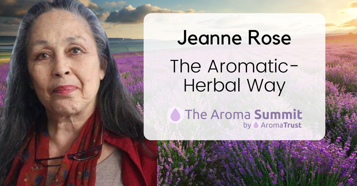 Jeanne Rose - The Aroma Summit 2023