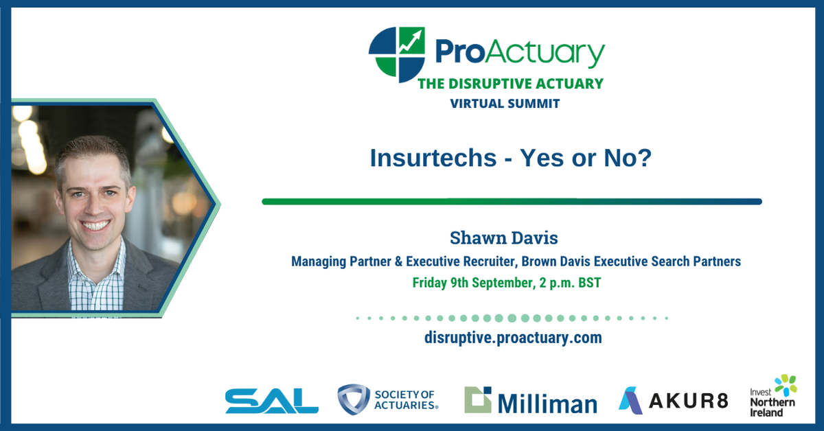 Shawn Davis - The Disruptive Actuary Virtual Summit