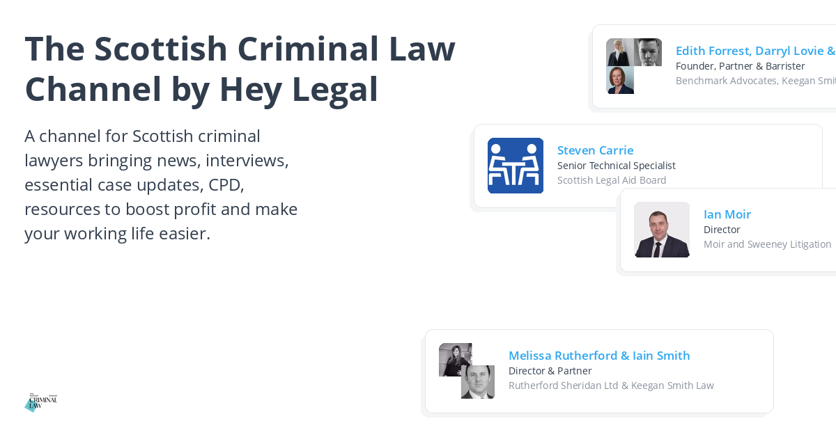 The Scottish Criminal Law Channel by Hey Legal by Hey Legal Ltd