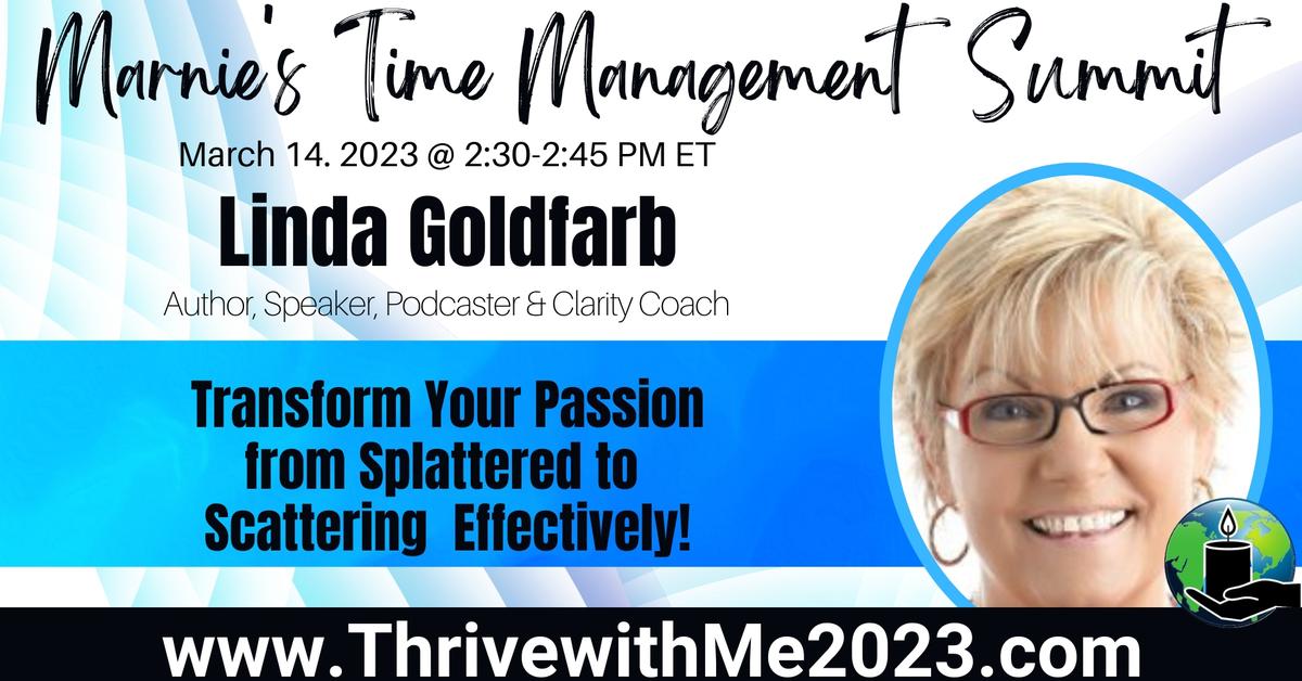 Linda Goldfarb - The Time Management Virtual Summit
