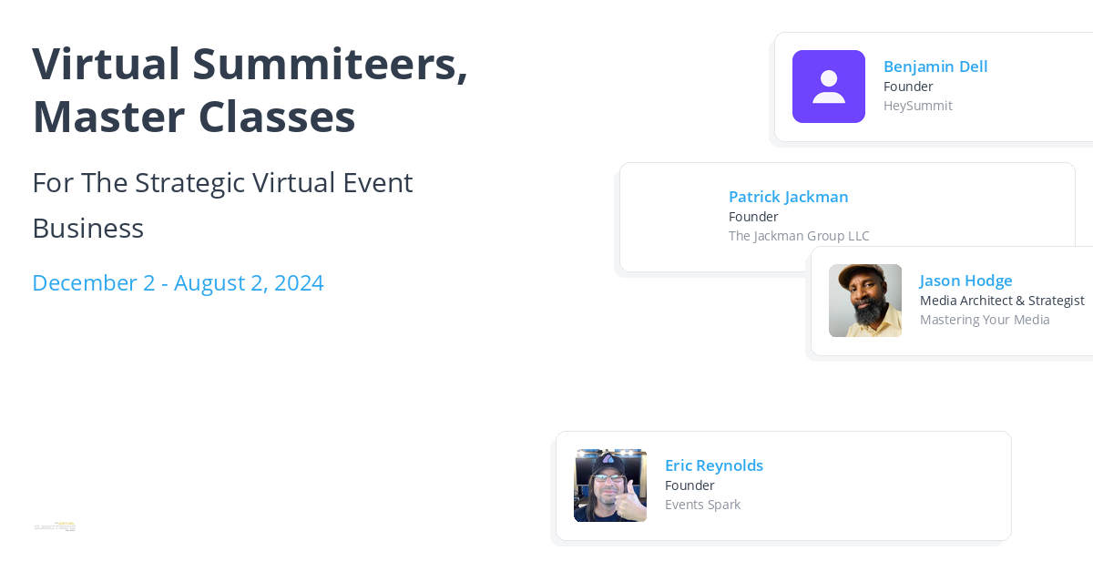Virtual Summiteers, Master Classes