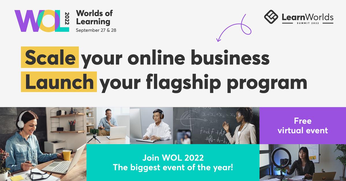 Content creation - Worlds of Learning 2022 by LearnWorlds