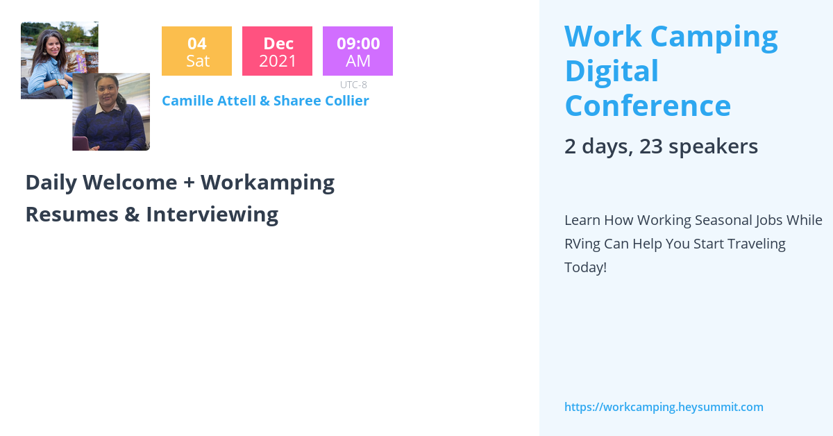 Daily Welcome + Workamping Resumes & Interviewing