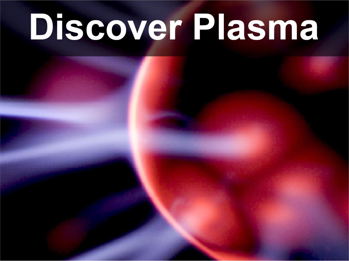 Why Teach Plasma Physics? - Unit - DPP