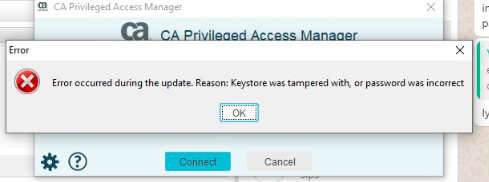 CA PAM Client "Keystore is Tampered" Error | Symantec Privileged Access ...