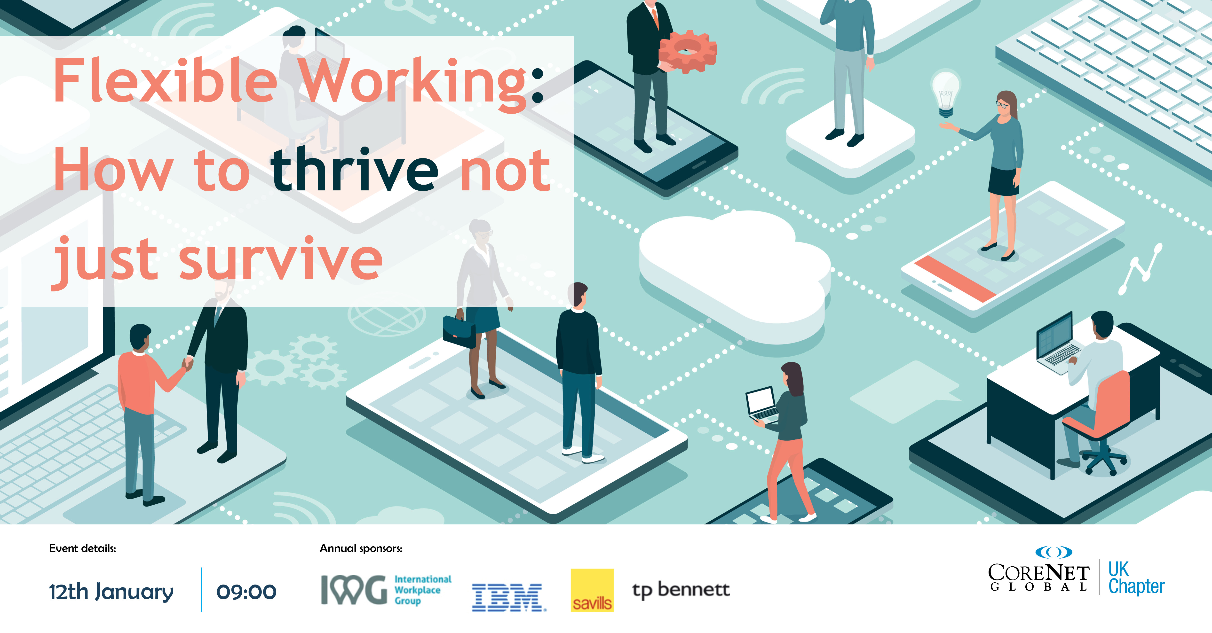 Flexible Working: How to thrive, not just survive - CoreNet Global