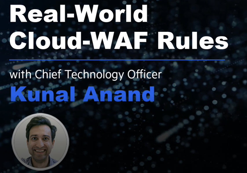 Five Real-World Cloud WAF Rules - Community Webinar