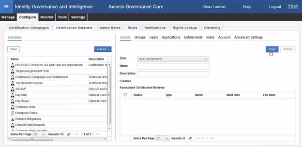 Configuring certification campaigns in IBM Security Identity Governance ...