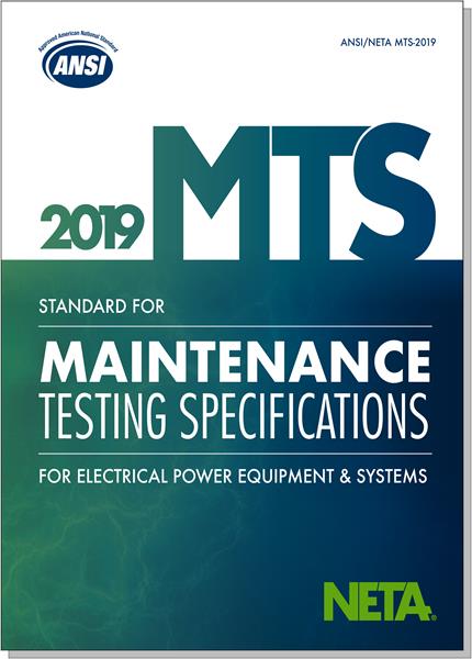 ANSI/NETA MTS - InterNational Electrical Testing Association