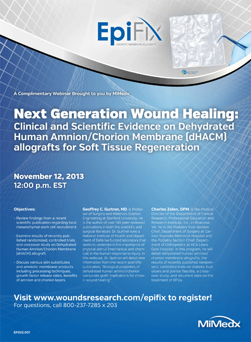 MiMedx® Next Generation Wound Healing: Clinical and Scientific Evidence ...