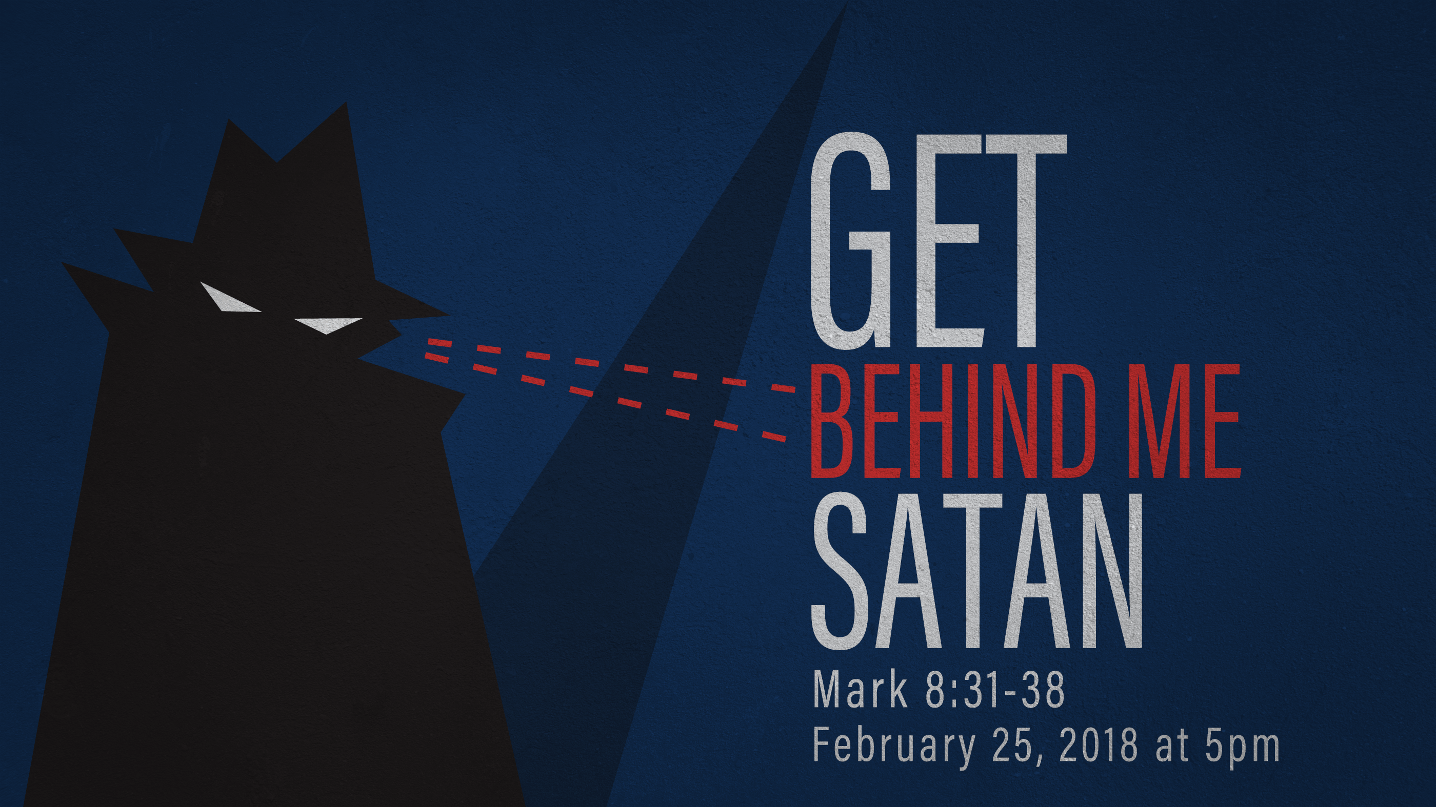Get Behind Me, Satan – Hoover Church of Christ