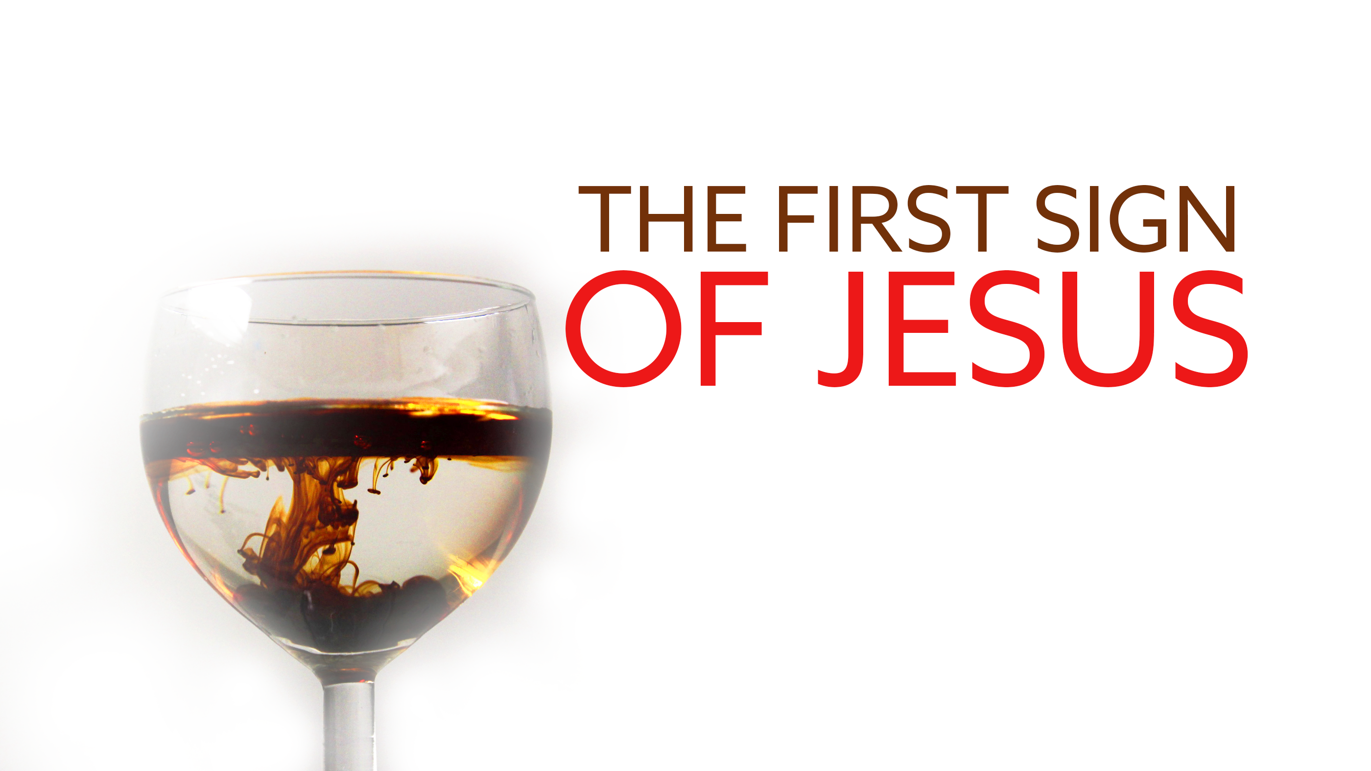 The First Sign of Jesus – Hoover Church of Christ