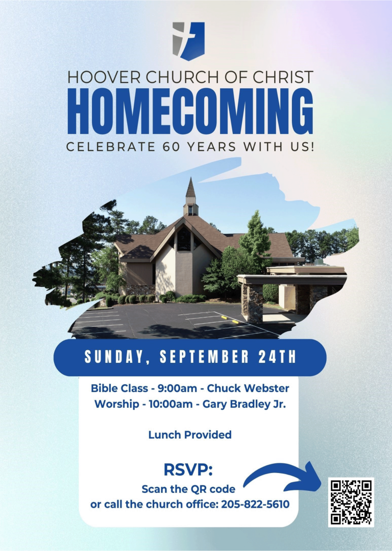 Special Homecoming Service – Hoover Church of Christ