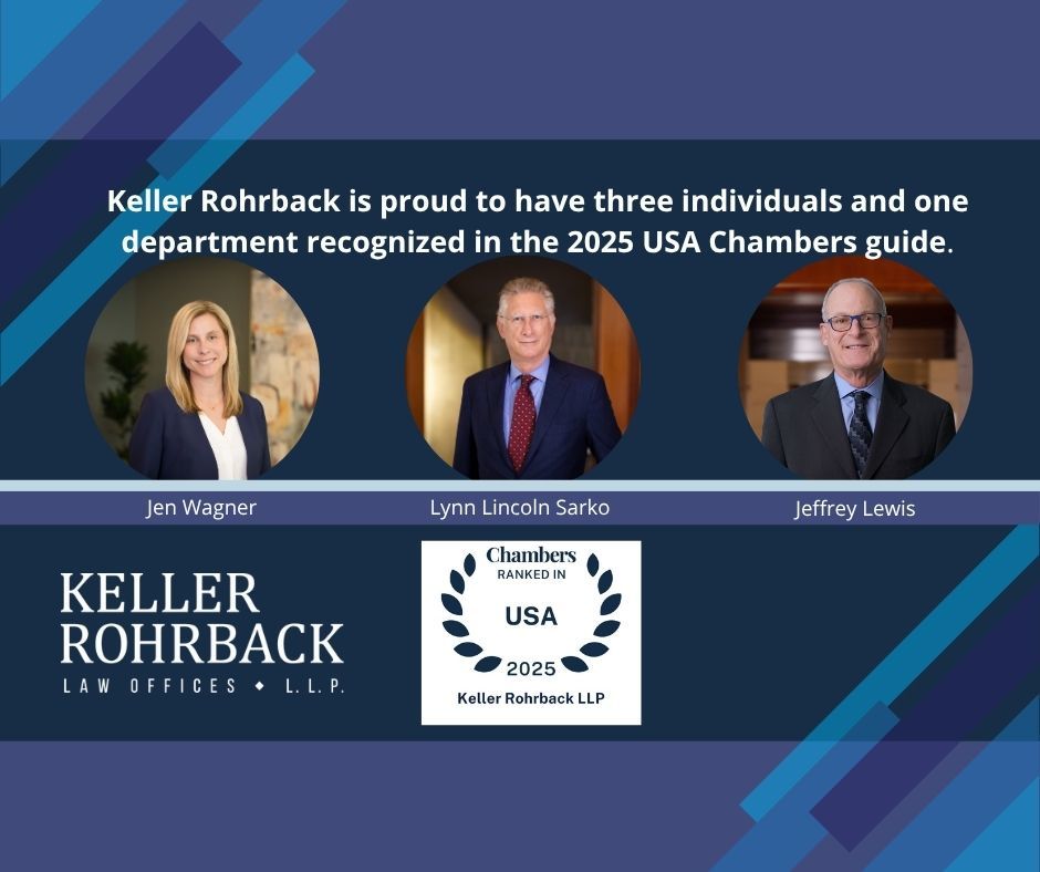 Three Keller Rohrback partners and ERISA department ranked in 2025 ...