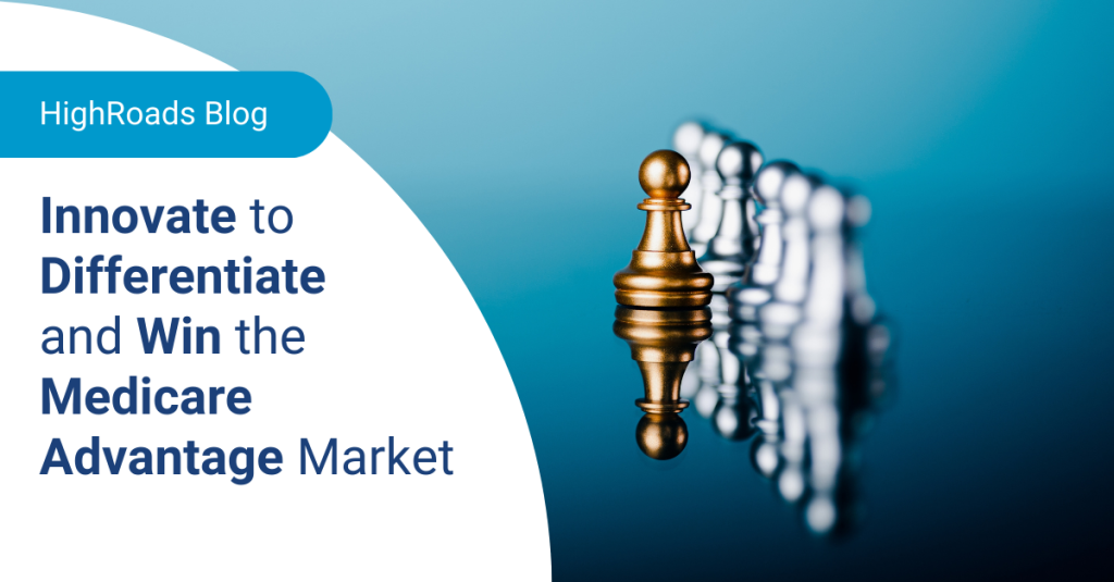 Growth Through Innovation: Sustainable Strategies to Win the Medicare ...