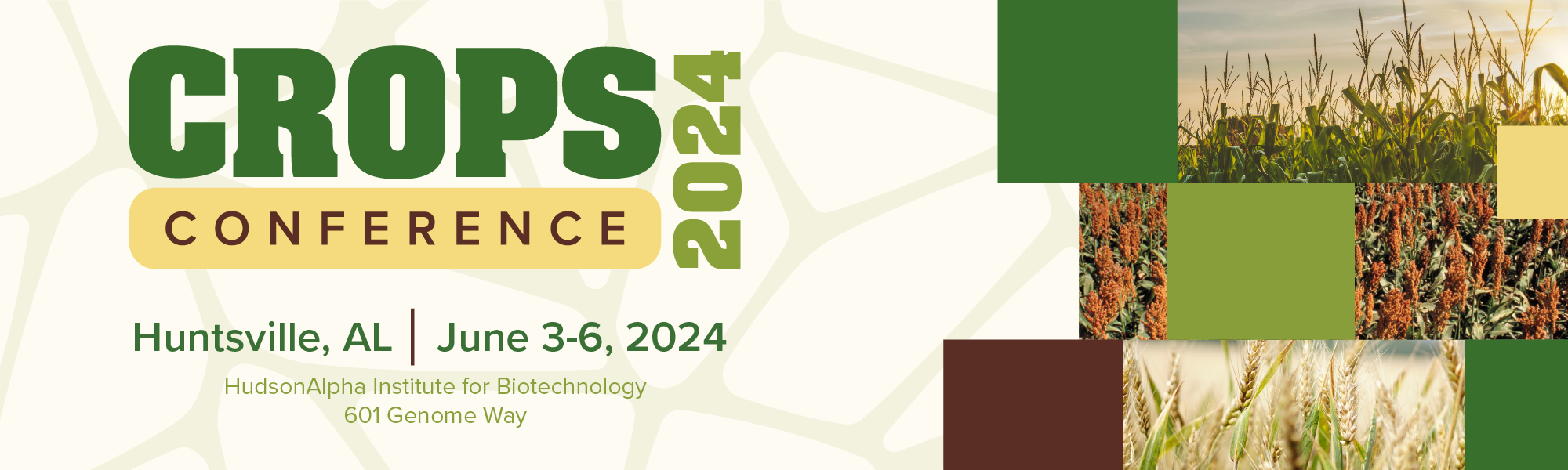 Crops Conference – HudsonAlpha Institute for Biotechnology