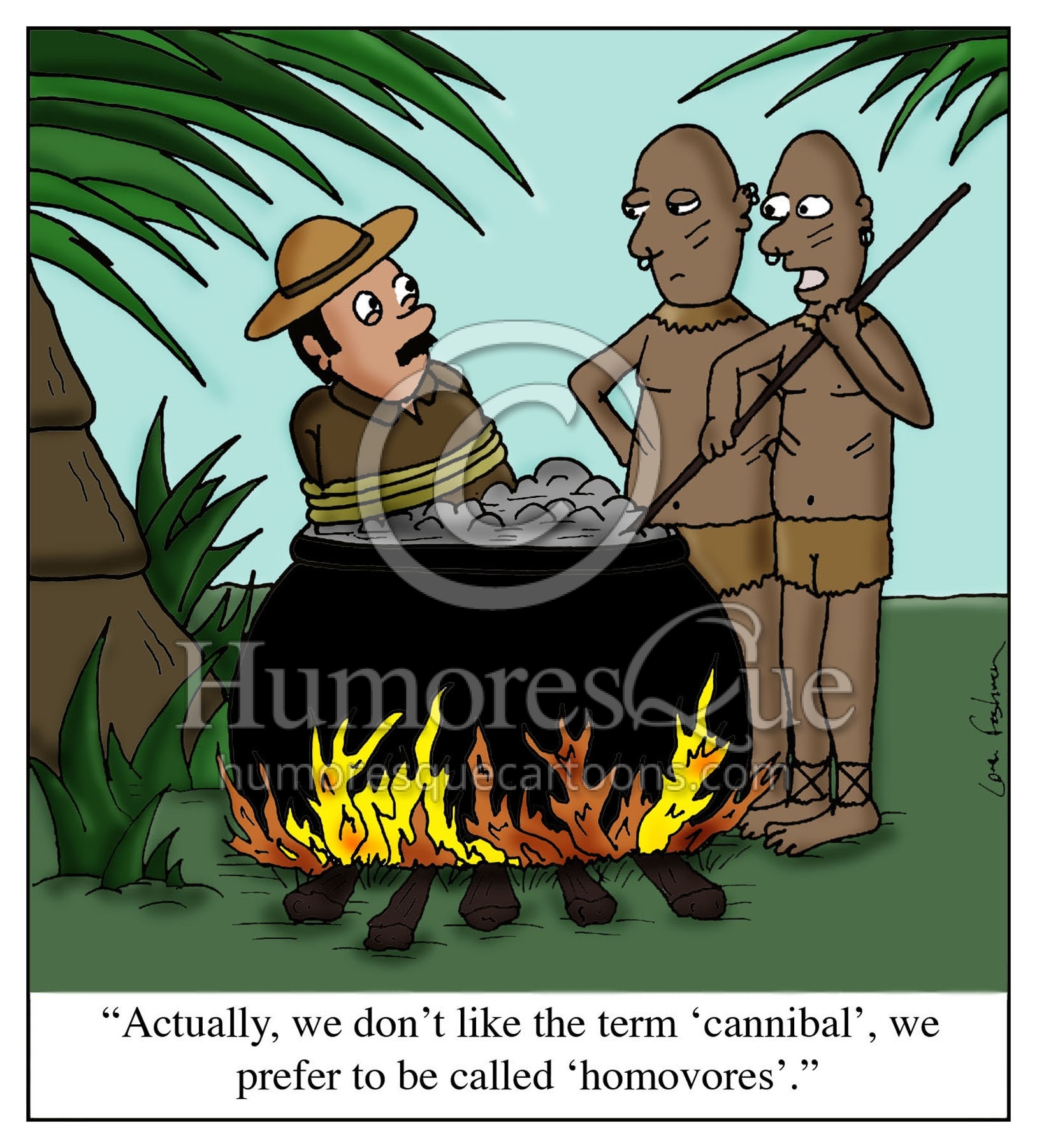 Cartoon: "Actually, we don't like the term 'cannibal', we prefer to be ...