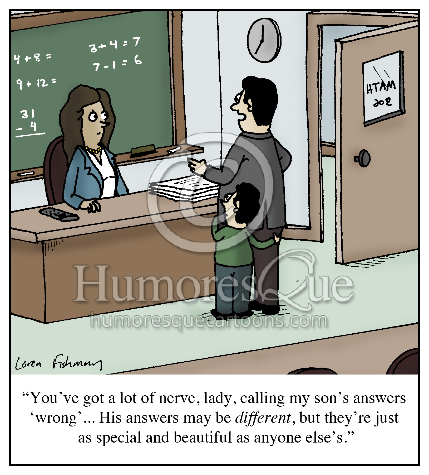 Cartoon: "You've got a lot of nerve, lady, calling my son's answers ...