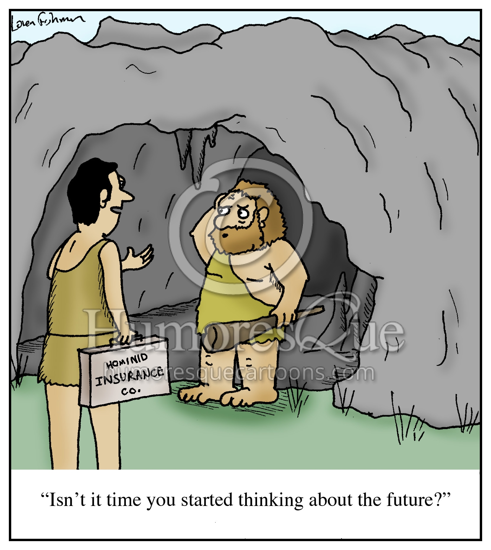 Cartoon: Hominid insurance salesman: "Isn't it time you started ...