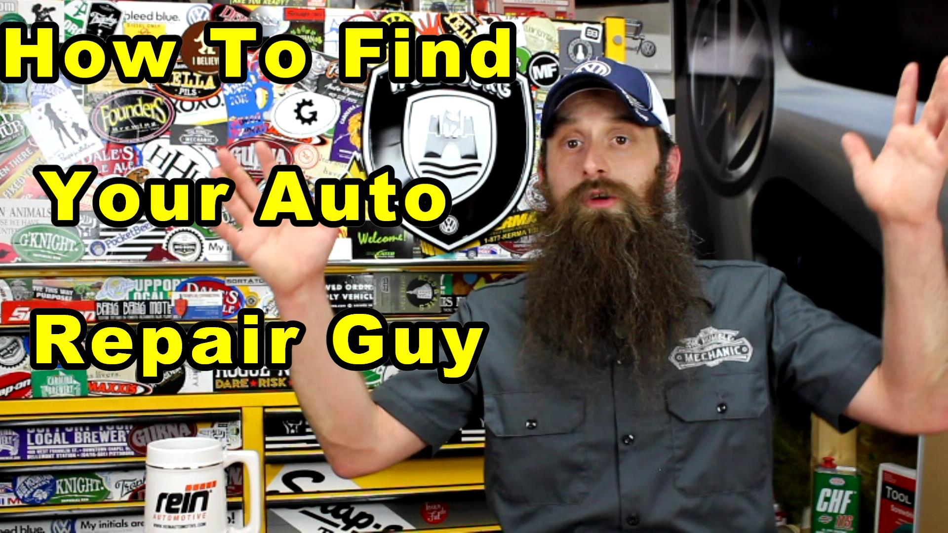How To Find The BEST Auto Mechanic ~ Episode 65 – Humble Mechanic
