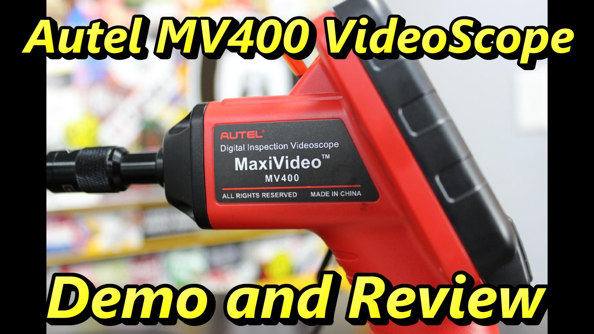 Autel MV400 Video Scope Review and Demo~ Video – Humble Mechanic