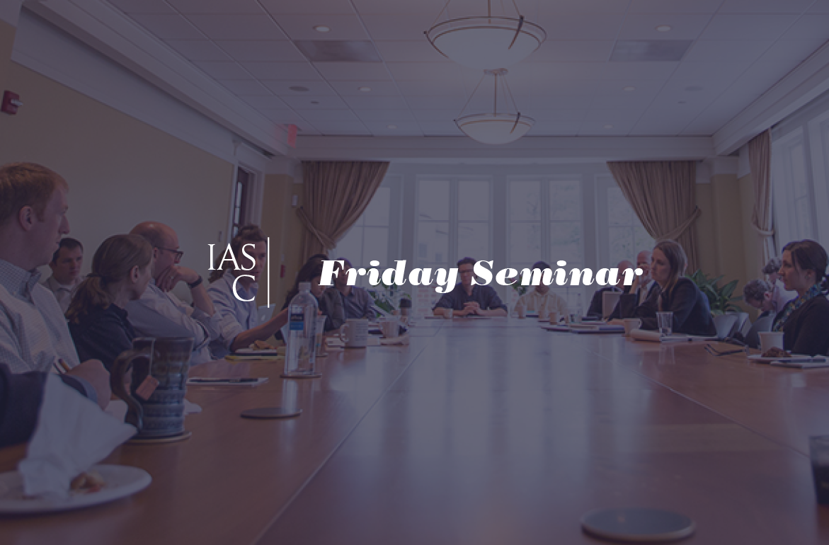 Friday Seminar with Isaac Reed | Institute for Advanced Studies in Culture
