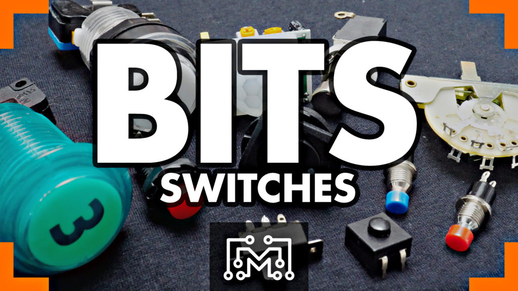 Switches - I Like To Make Stuff