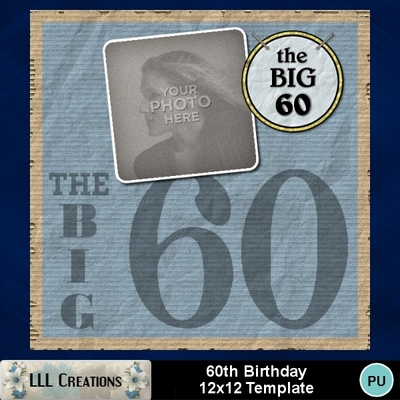 Digital Scrapbooking Kits | 60th Birthday Template-(LLLCrtn ...