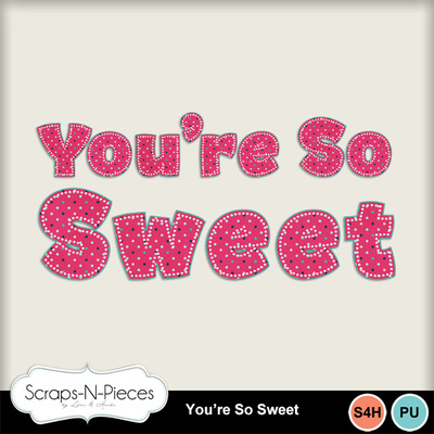 Digital Scrapbooking Kits | You're So Sweet Kit-(SNP) | Food - Recipes ...
