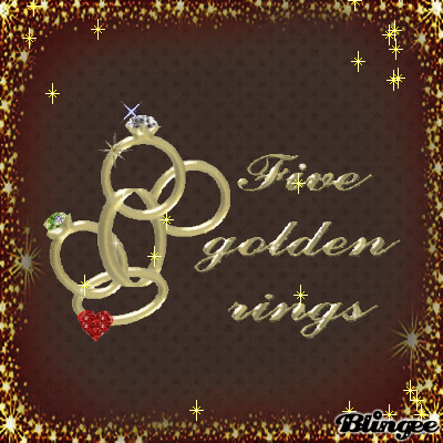 Five Golden Rings Picture #104441085 | Blingee.com