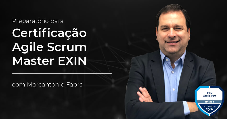 [INSCREVA-SE] Preparatório para Certificação Agile Scrum Master EXIN