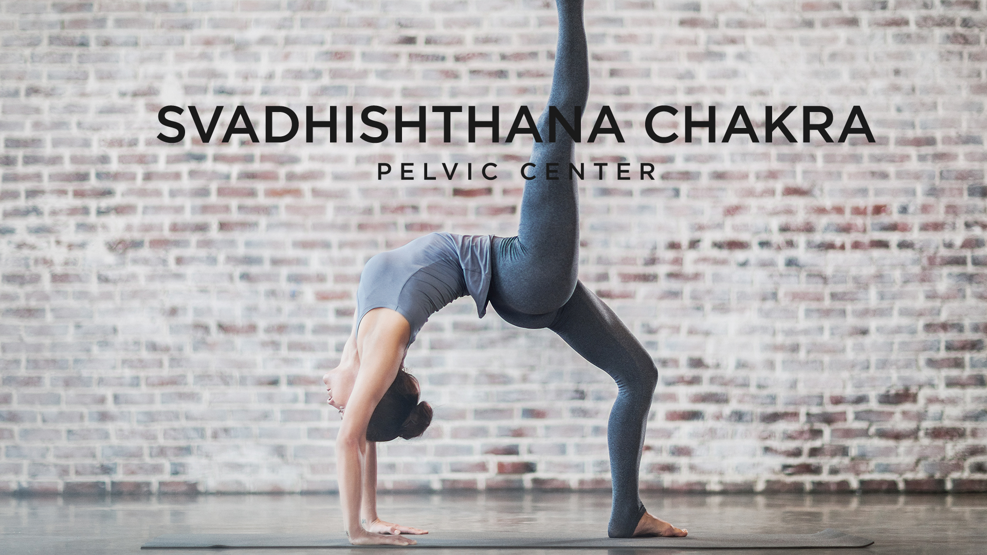 Svadhishthana Chakra: Pelvic Center | Yoga International