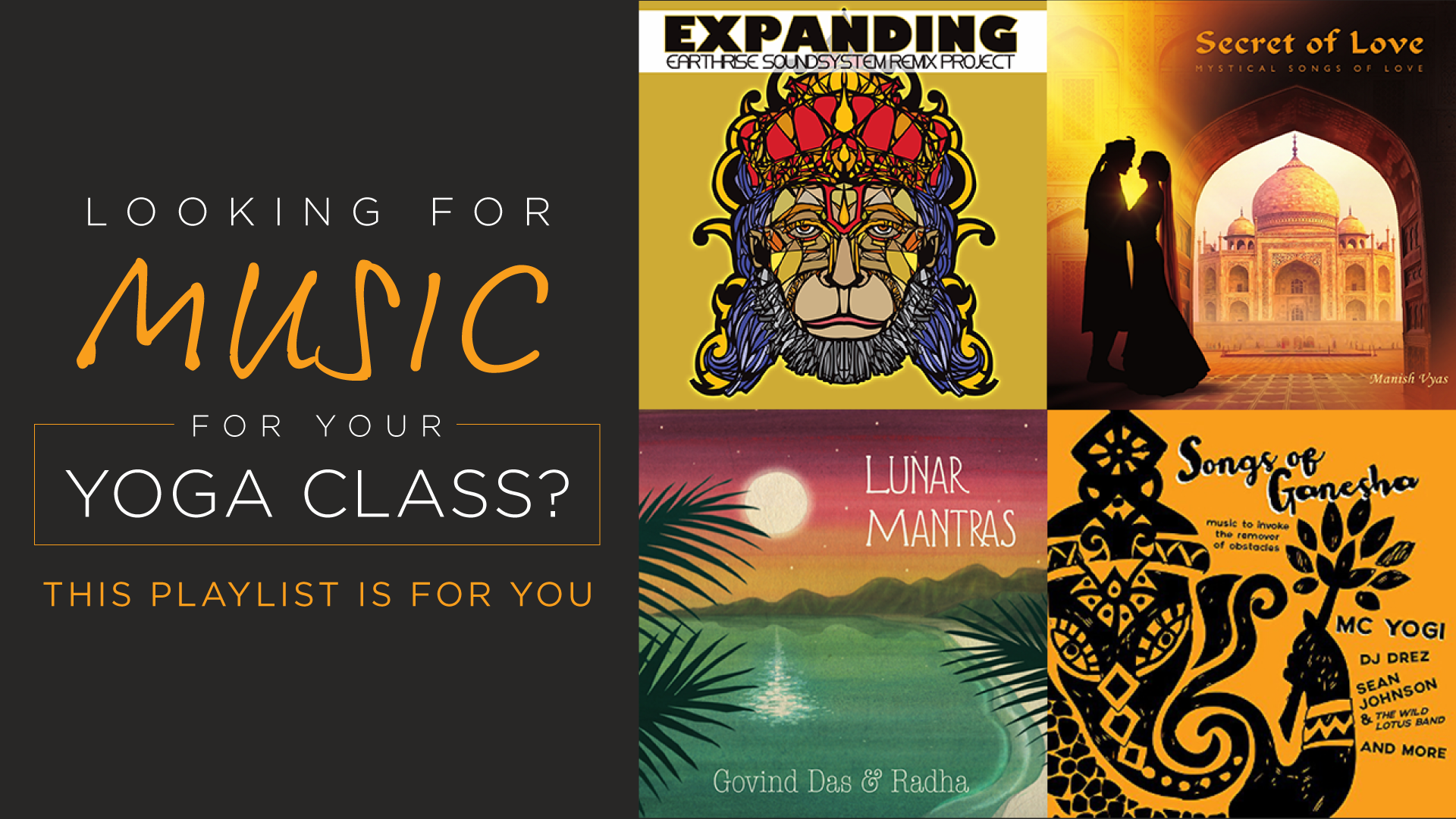 Looking For Yoga Music For Your Class? This Playlist Is For You.