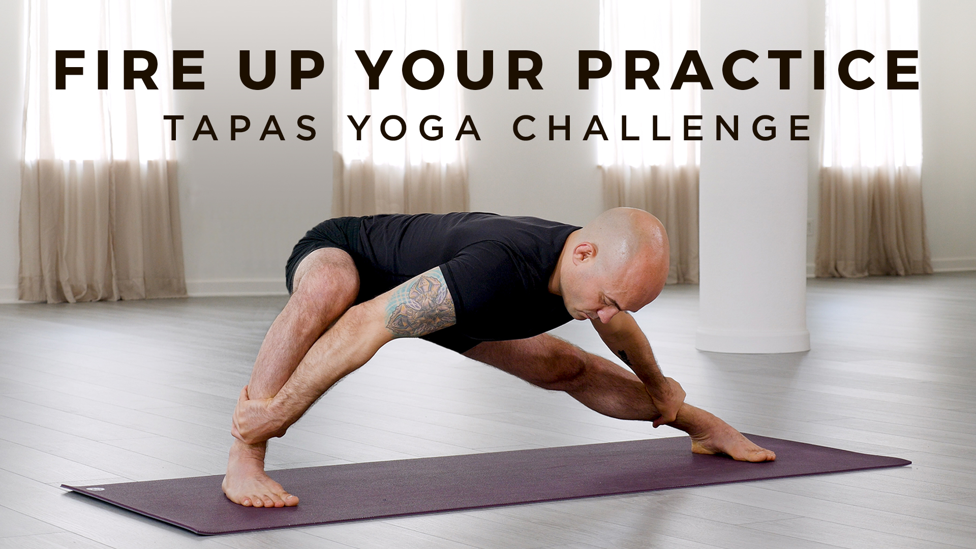 Fire Up Your Practice: Tapas Yoga Challenge