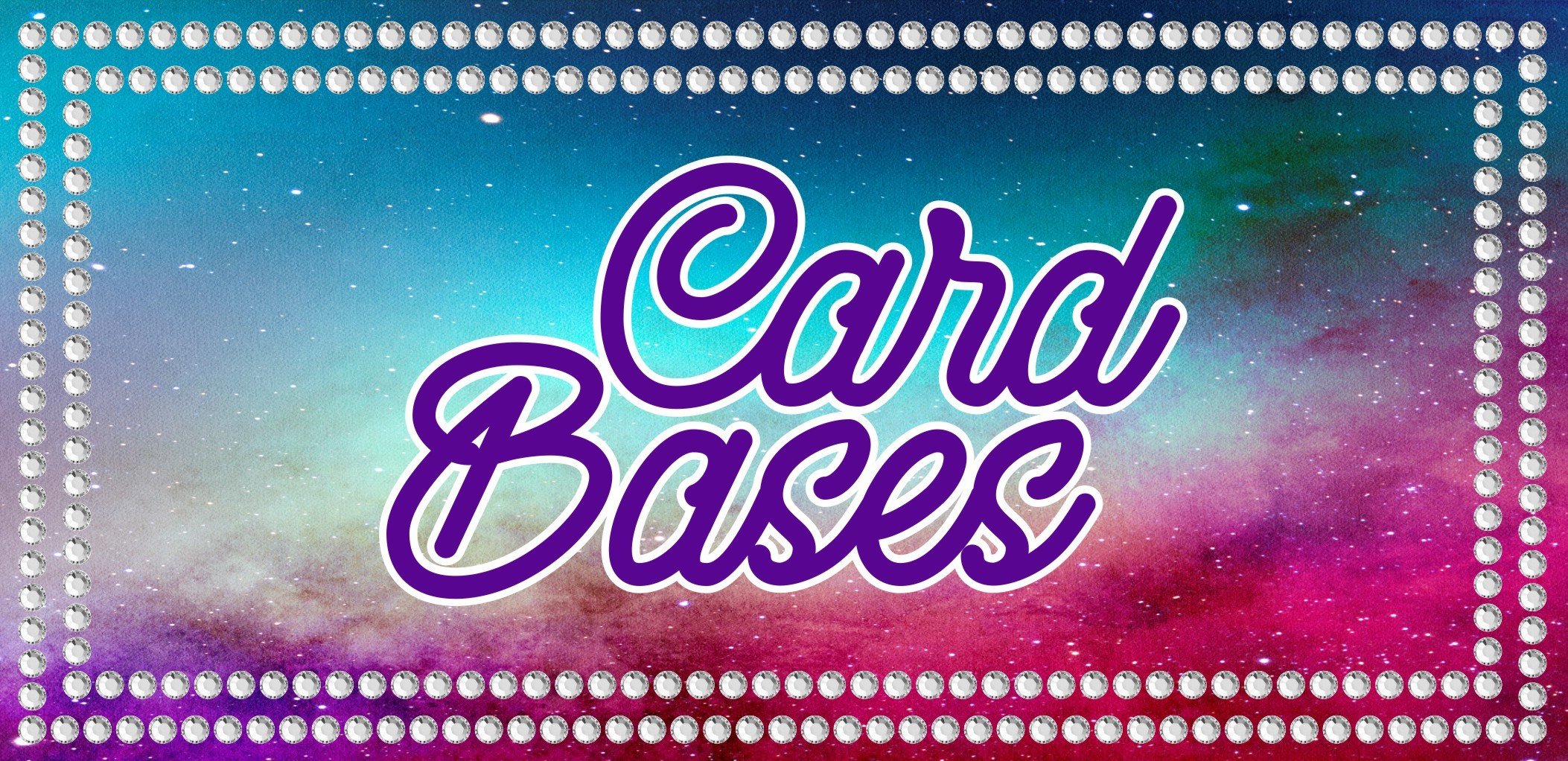 Card Bases