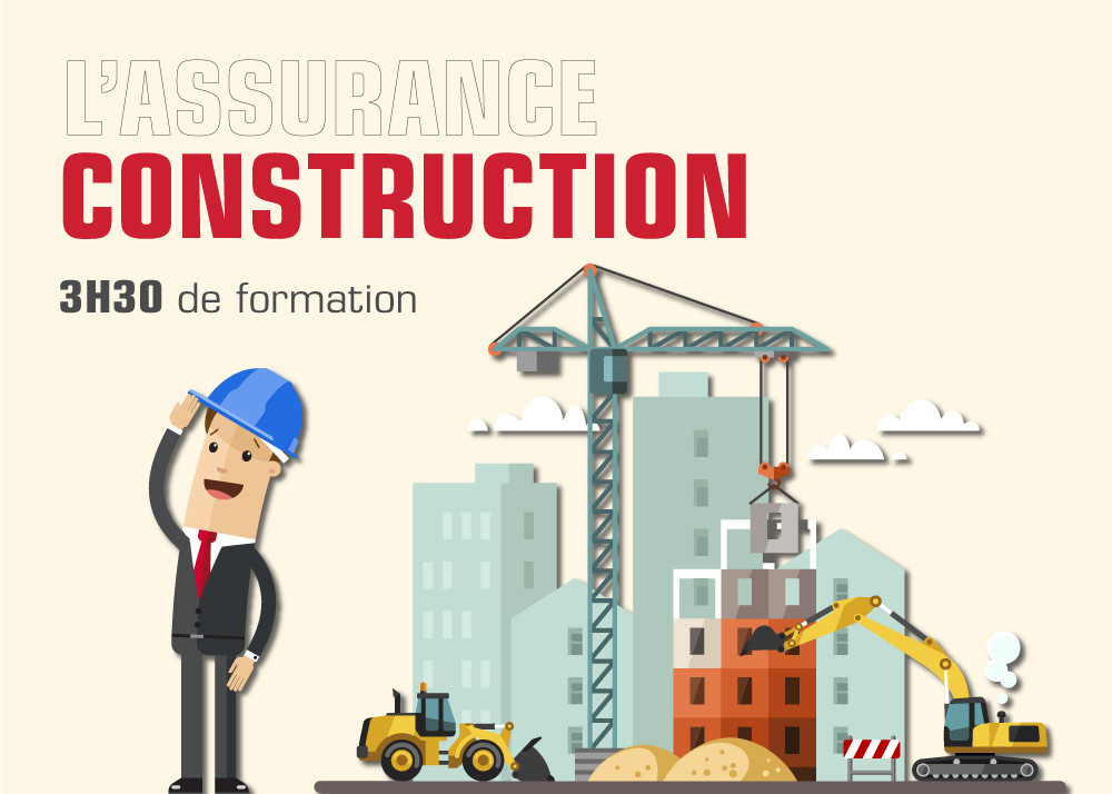L'assurance Construction - 3H30 (as)
