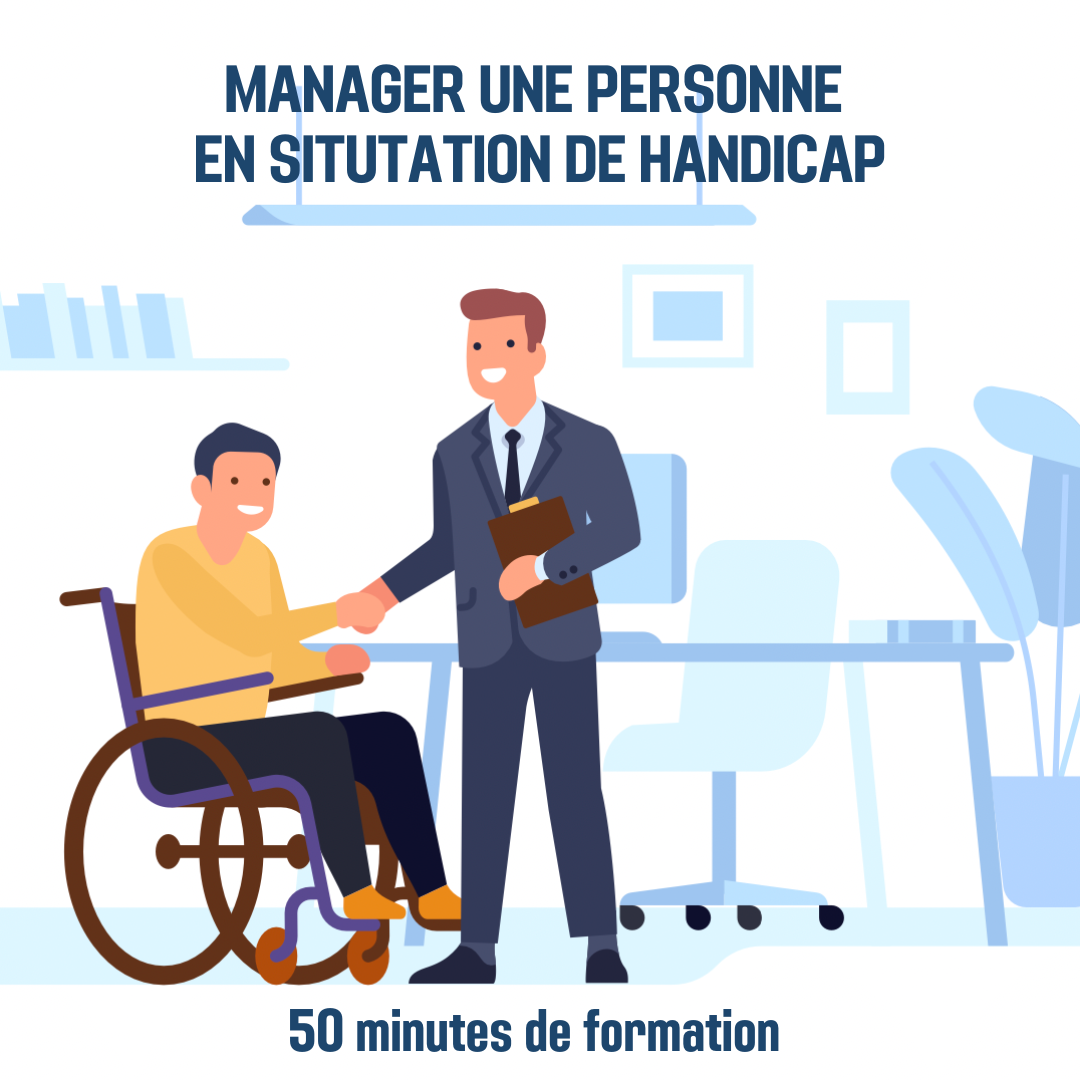 Manager une personne en situation de handicap - 0H50 (ss)