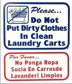 Laundry Sign, Do Not Put Dirty Clothes In Laundry Carts – Online Store ...