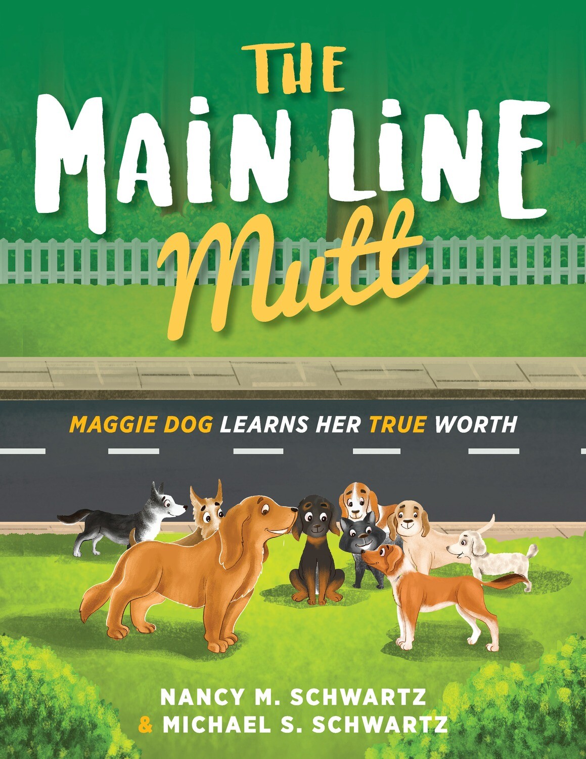 The Main Line Mutt [HC] - Mackinac Books - Modern History Press