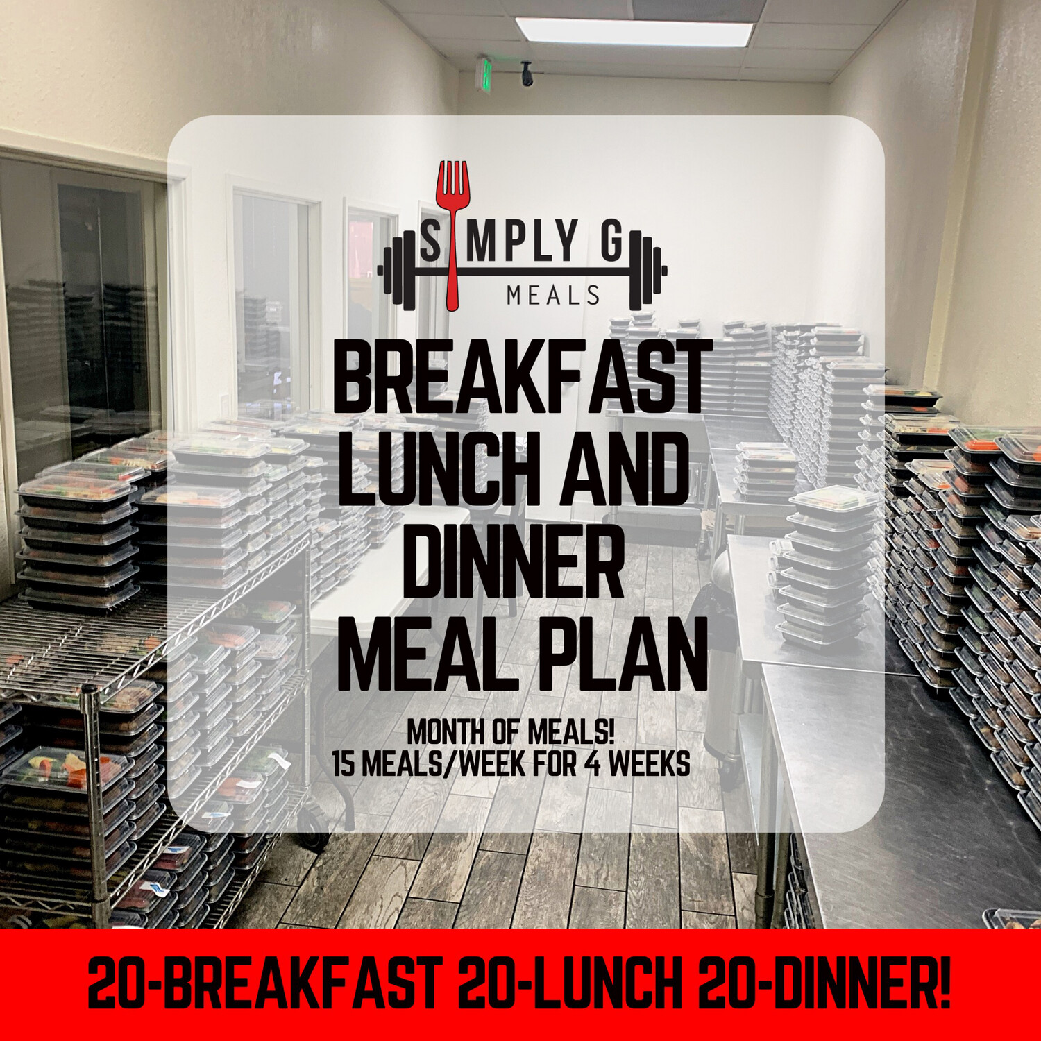 Month Of Meals (60 Meals BREAKFAST, LUNCH AND DINNER) Simply G Meals ...