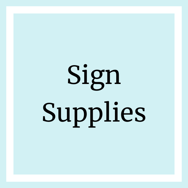 Sign Supplies
