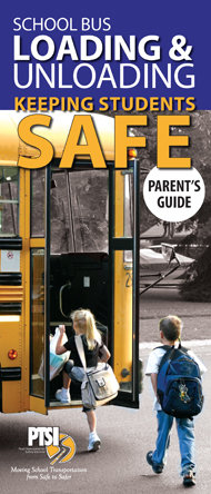 School Bus Loading & Unloading: Keeping Students SAFE Parent Brochure ...